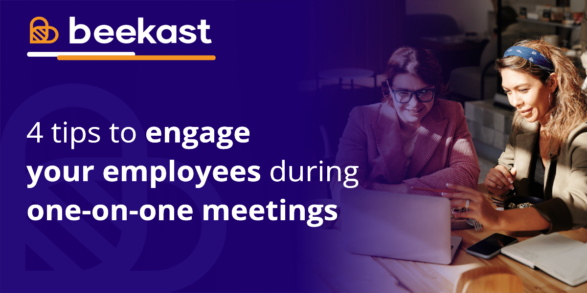 Tips to engage your employees during one-on-one meetings